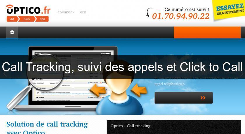 Call Tracking, suivi des appels et Click to Call Outil de référencement