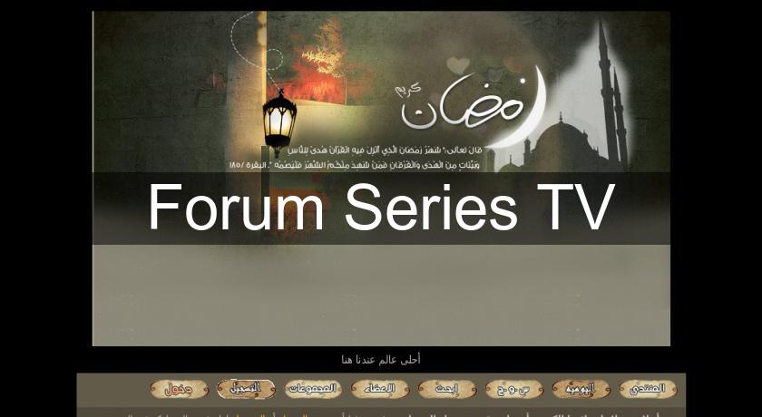 Forum Series TV Forum