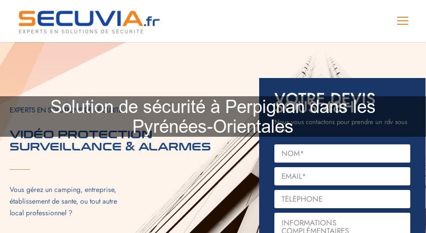 Solution de sécurité à Perpignan dans les Pyrénées-Orientales Gardiennage sécurité