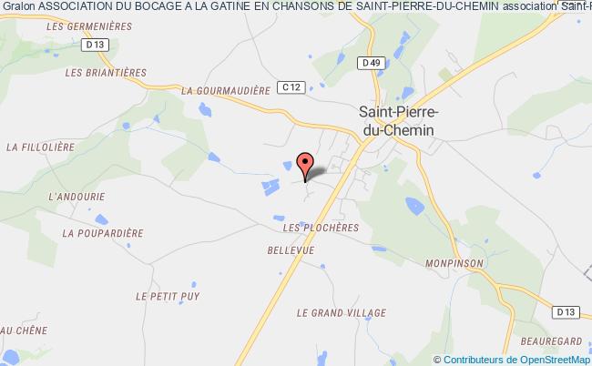 Association du bocage a la gatine en chansons de saint-pierre-du-chemin ...