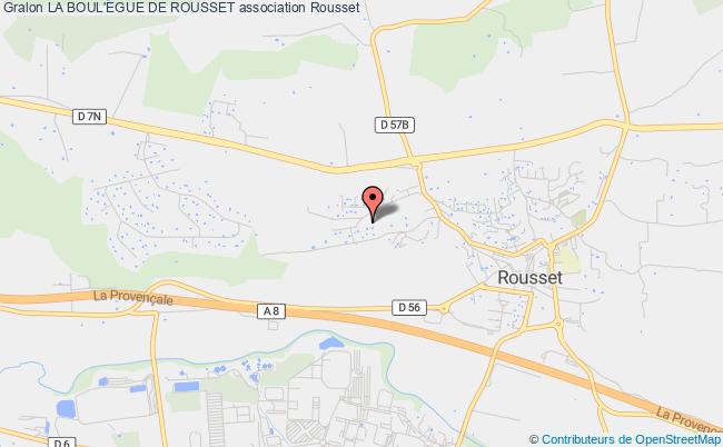 La boul'egue de rousset association Boule Rousset