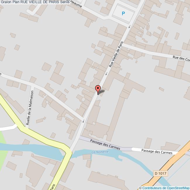 Rue VIEILLE DE PARIS Senlis