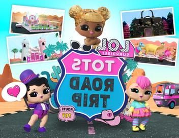 LOL Surprise! Tots Road Trip Série d'animation télévision