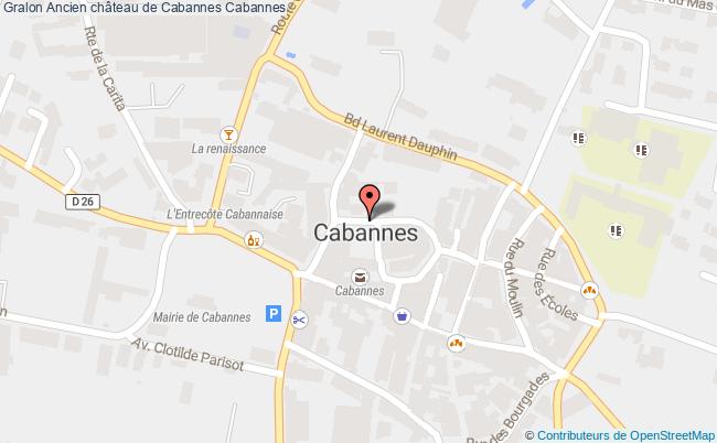 Ancien château de cabannes Cabannes tourisme