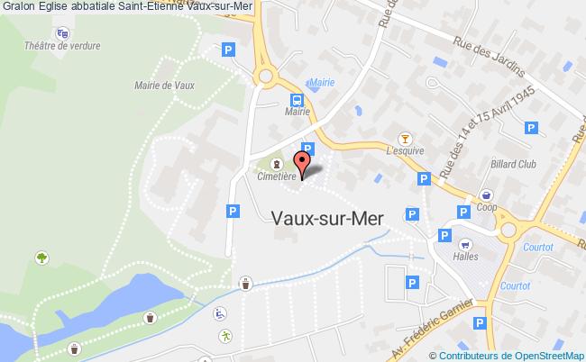 Eglise abbatiale saint-etienne Vaux-sur-mer tourisme