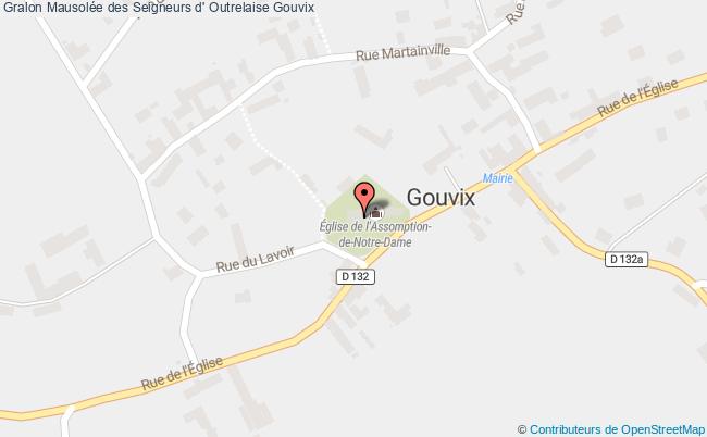 Mausolée des seigneurs d' outrelaise Gouvix tourisme