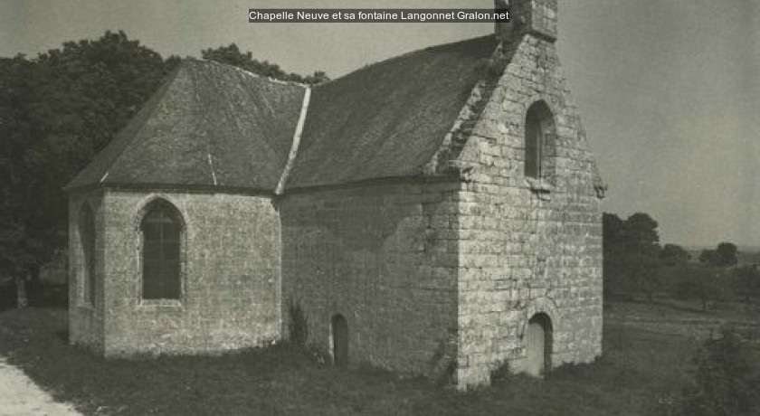Chapelle neuve et sa fontaine Langonnet tourisme