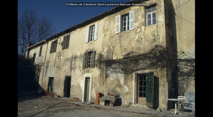 Château de calvières Saint-laurent-d'aigouze tourisme
