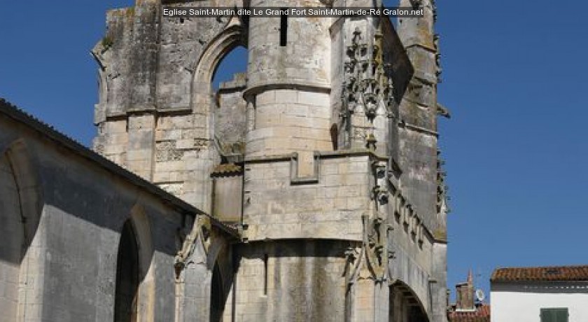 Eglise saint-martin dite le grand fort Saint-martin-de-ré tourisme