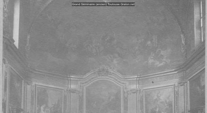Grand séminaire (ancien) Toulouse tourisme Grand séminaire (ancien) Toulouse tourisme