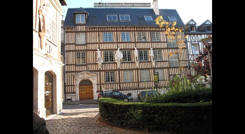 Hôtel d'etancourt Rouen tourisme