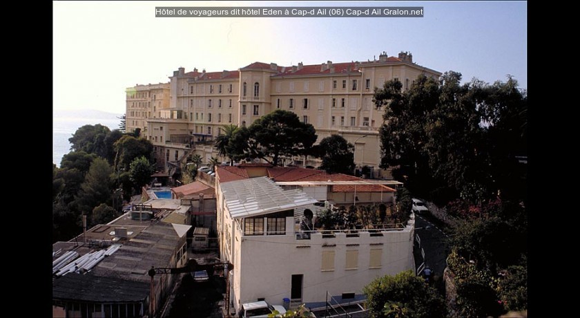 Hôtel de voyageurs dit hôtel eden à cap-d'ail (06) Cap-d'ail tourisme