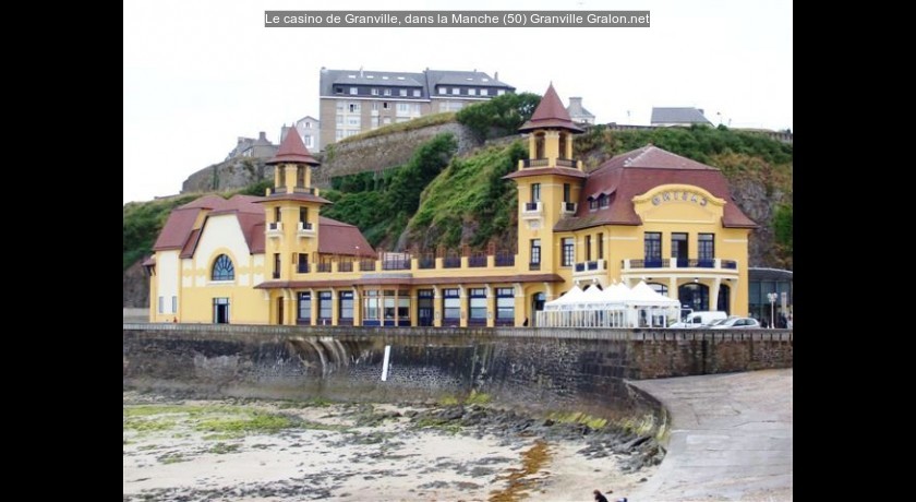 Le casino de granville, dans la manche (50) Granville tourisme