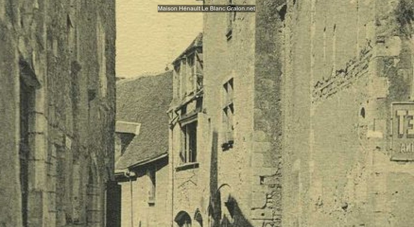 Maison hénault Le blanc tourisme