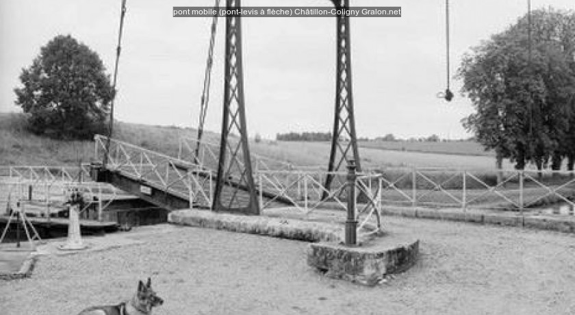 Pont mobile (pont-levis à flèche) Châtillon-coligny tourisme
